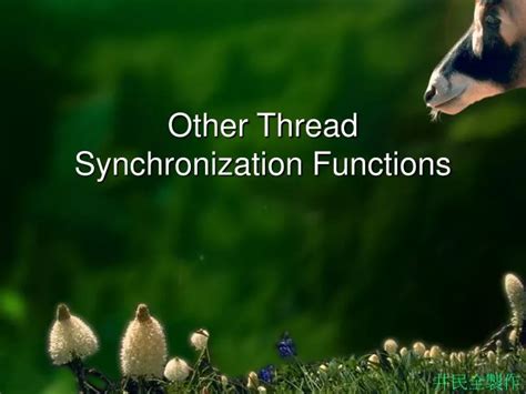 Ppt Introduction To Asynchronous I O Functions In Thread Synchronization Powerpoint