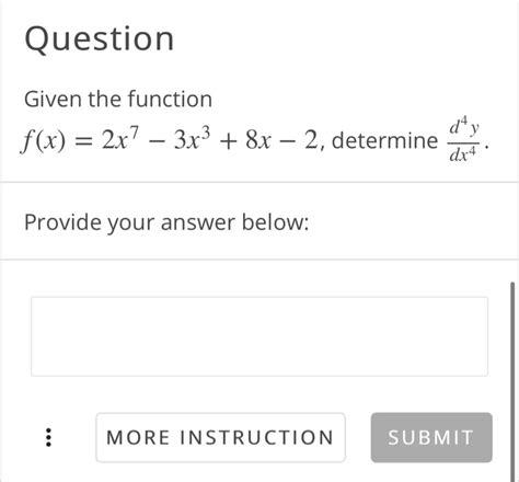 Solved Question Given The Function F X 2x 3x3 8x