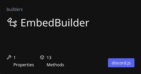 Embedbuilder Builders Main Discordjs