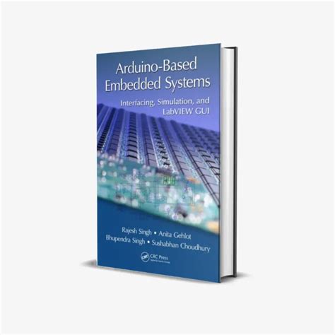 Arduino Based Embedded Systems 1 Ed