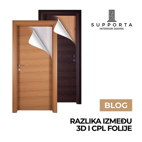 Razlika IzmeĐu 3d I Cpl Folije Sobna Vrata Supporta