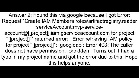 getting error while allowing accounts and roles in terraform for gcp youtube