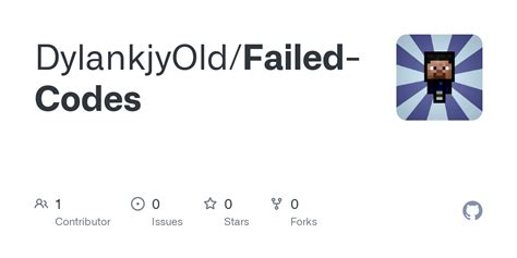 GitHub DylankjyOld Failed Codes