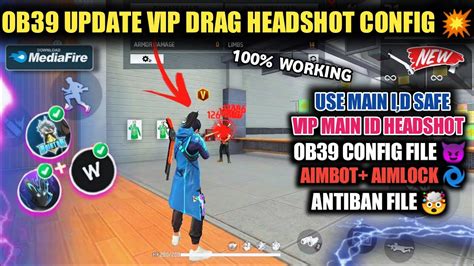 Ob39 Update Auto Headshot Config File Free Fire Aimbotaimlock