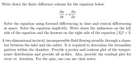 Write Down The Finite Difference Scheme For The