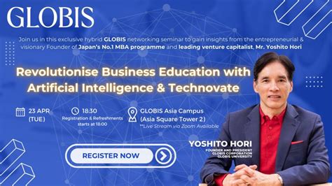 globis asia pacific on linkedin revolutionise business education with ai and technovate