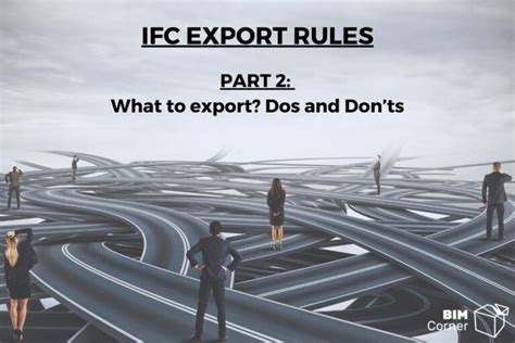 IFC Export Rules Part 2 What Parameters To Export Dos And Donts
