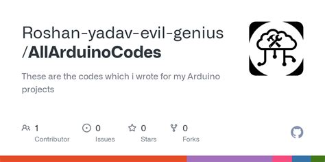 Github Roshan Yadav Evil Genius Allarduinocodes These Are The Codes Which I Wrote For My