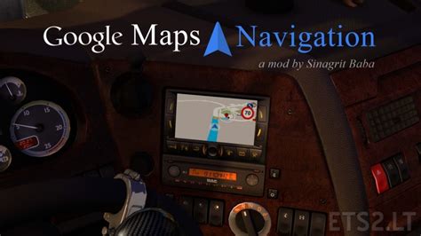 ETS Google Maps Navigation ETS Mods
