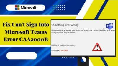Fix Microsoft Teams Error Code C Ways