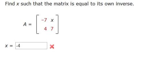 Solved Find X Such That The Matrix Is Equal To Its Own