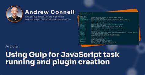 Using Gulp For Javascript Task Running And Plugin Creation