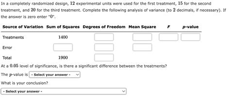 Solved In A Completely Randomized Design 12 Experimental