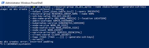 Incorrect Padding When Trying To Create Managed Kubernetes Cluster On Azure With Aks Stack