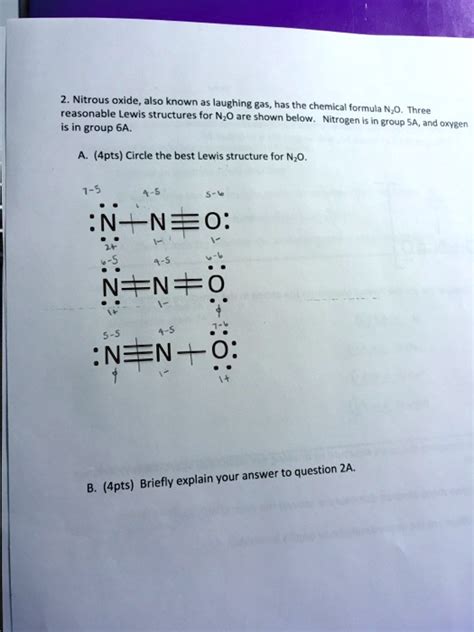 Solved Nitrous Oxide Also Known Laughing Gas Has The Chemical