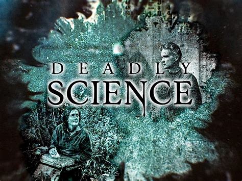 Watch Deadly Science Season 1 Prime Video