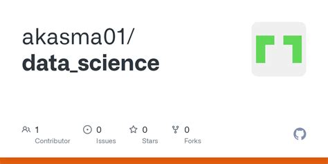 GitHub Akasma Data Science