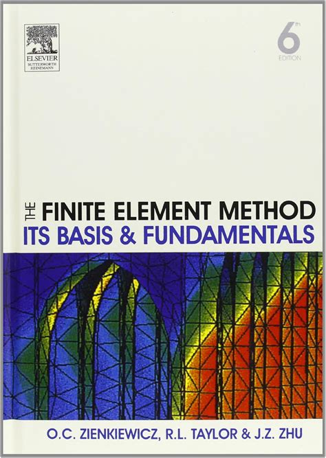 Amazon The Finite Element Method Its Basis And Fundamentals Zienkiewicz O