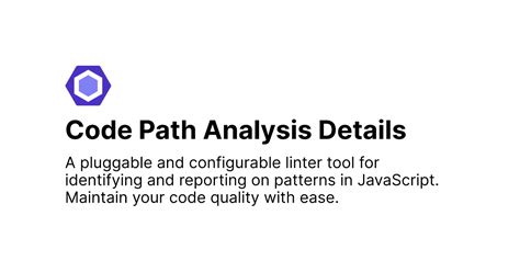 代码路径分析详情 Eslint 可插拔的 Javascript 代码检查工具 中文