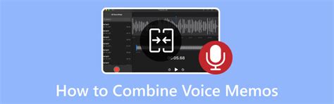 How To Combine Voice Memos Creating One Story From Many