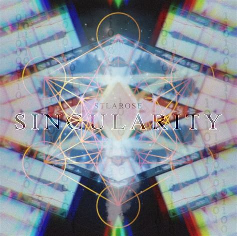 Singularity Single — Stla Rose