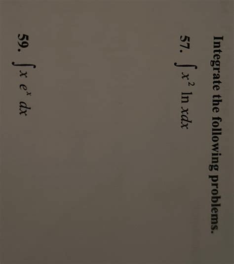 Solved Integrate The Following