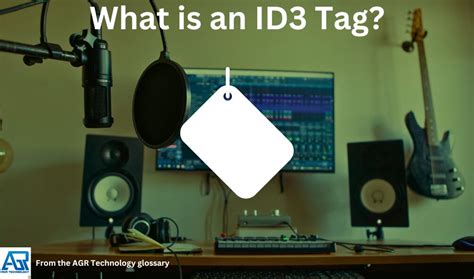 ID3 Tags AGR Technology