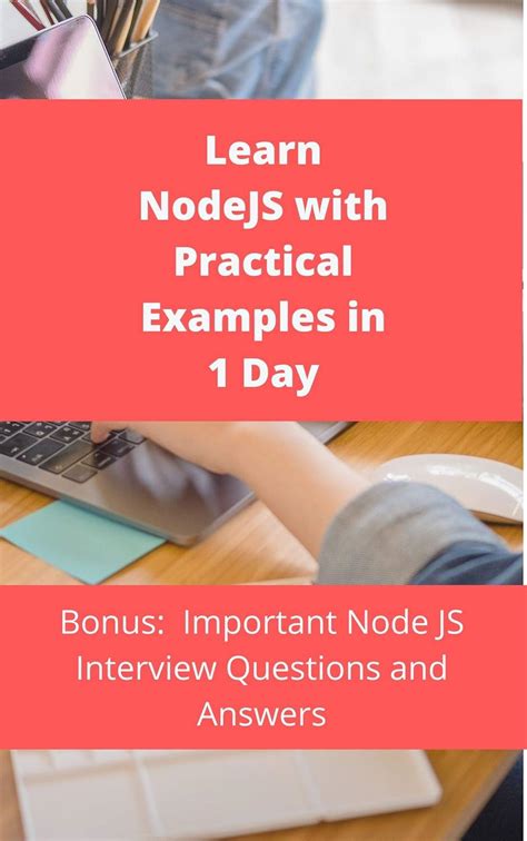 Learn Nodejs Basics With Practical Examples In 1 Day Easy And Quick