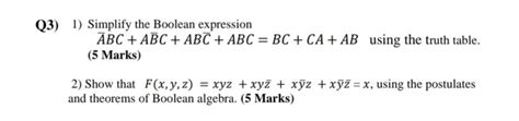 Solved Q3 1 Simplify The Boolean Expression 𝐴̅𝐵𝐶