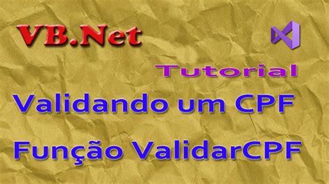 Validando Cpf Função Validar Cpf Vbnet Tutorial Youtube