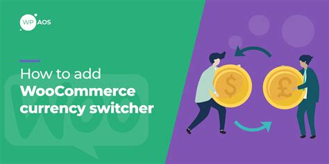 How To Add Woocommerce Currency Switcher Wpservices