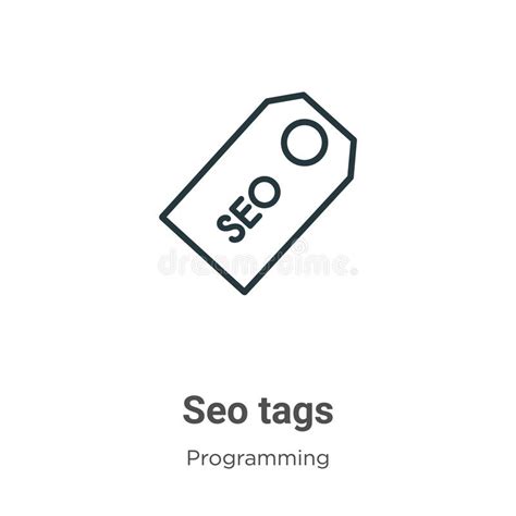 Seo Tags Outline Vector Icon Thin Line Black Seo Tags Icon Flat Vector Simple Element