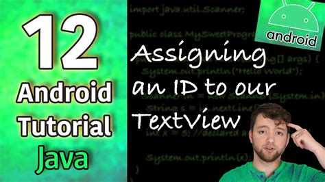 Android App Development Tutorial 12 Assigning An ID To Our TextView