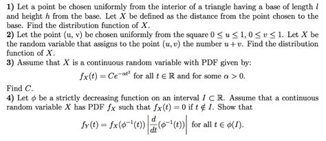 Solved 1 Let A Point Be Chosen Uniformly From The Interior
