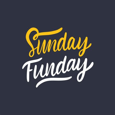 40 Sunday Funday Stock Illustrations Royalty Free Vector Graphics