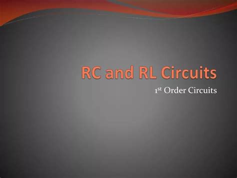 PPT RC And RL Circuits PowerPoint Presentation Free Download ID