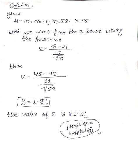 Solved Calculate The Standard Score Z Score Of The Given Sample