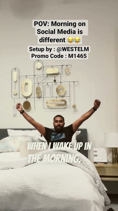 Every Morning On Social Media West Elm Promo Code M1465 Morning