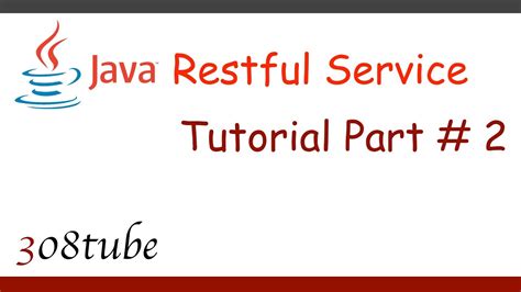 Java Restful Service Tutorial Creating A Rest Service Part 2 Youtube