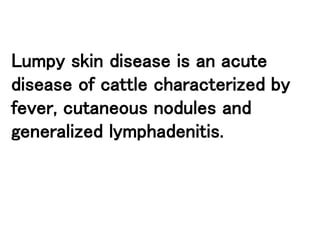 Lumpy Skin Disease PPTX Skin And Dermatology Diseases And Conditions