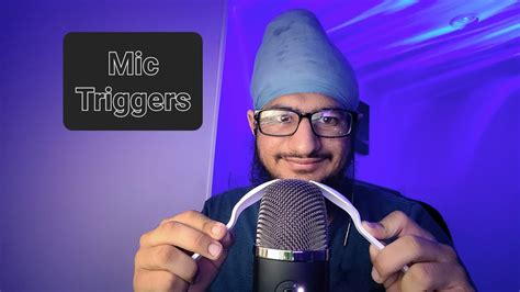 Asmr Mic Triggers Assortment With Mouth Sounds Youtube