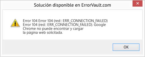 Cómo Arreglar Error 104 Error 104 Red Errconnectionfailed