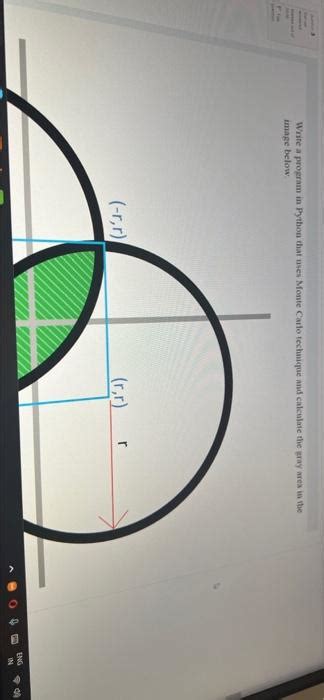 Solved Write A Program In Python That Uses Monte Carlo