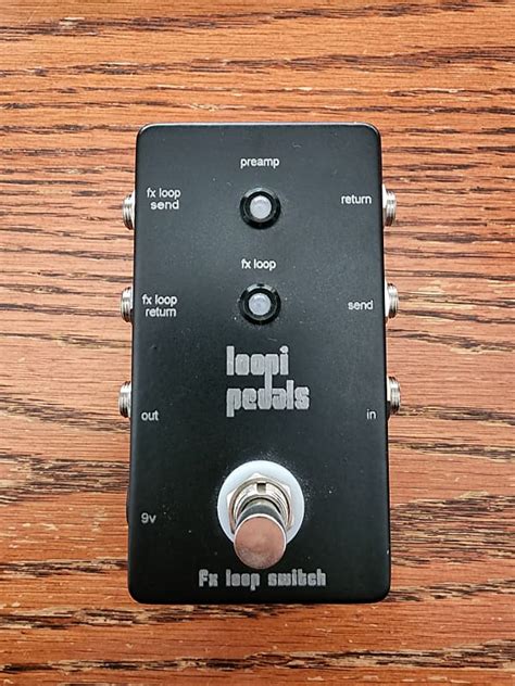 Loopi Pedals FX Loop Switch Reverb