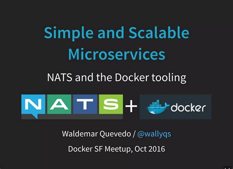 Simple And Scalable Microservices Using Nats With Docker Compose And Swarm Pdf