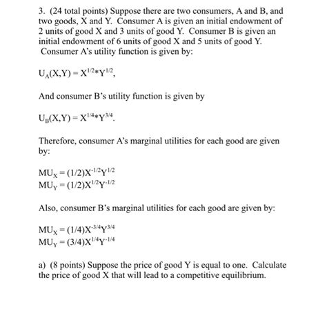 Solved 3 24 Total Points Suppose There Are Two Consumers