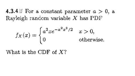 Solved 434 For A Constant Parameter A 0 A Rayleigh