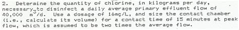 Solved 2 Determine The Quantity Of Chlorine In Kilograms