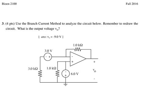 Solved Use The Branch Current Method To Analyze The Circuit Chegg