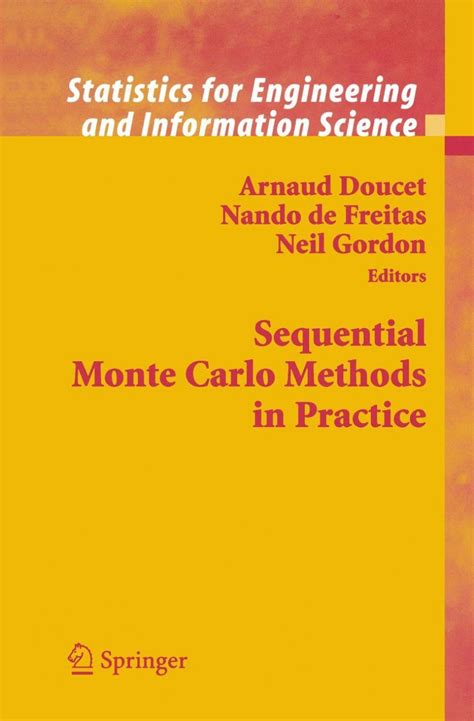 Sequential Monte Carlo Methods In Practice Nhbs Academic And Professional Books